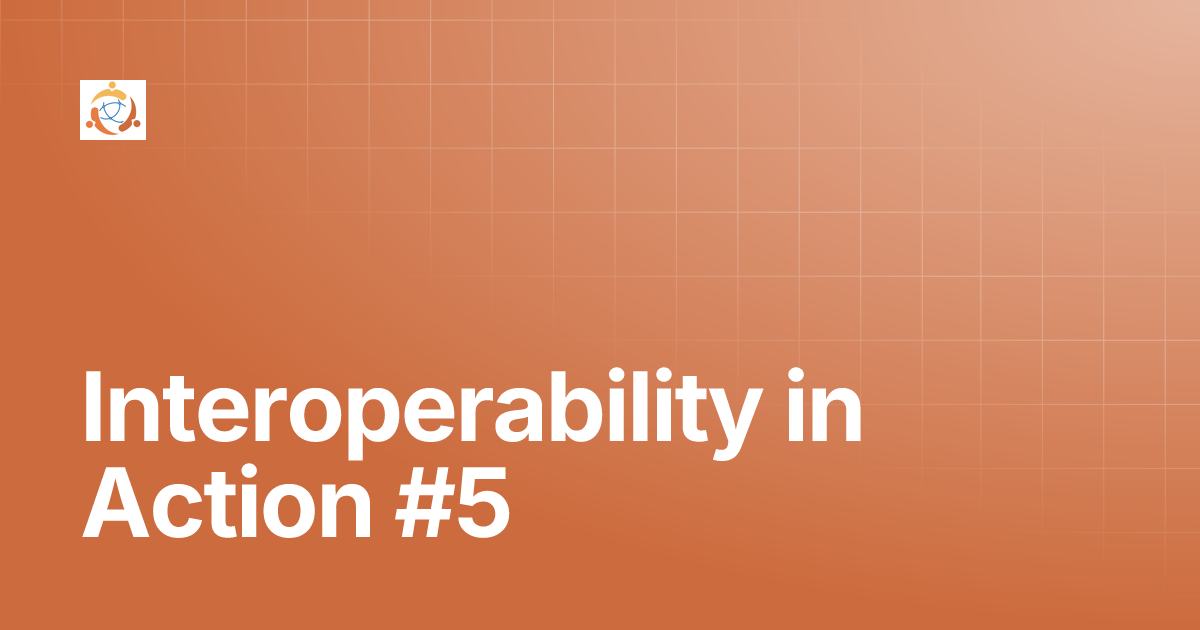 Interoperability in Action #5 | DCI Standards