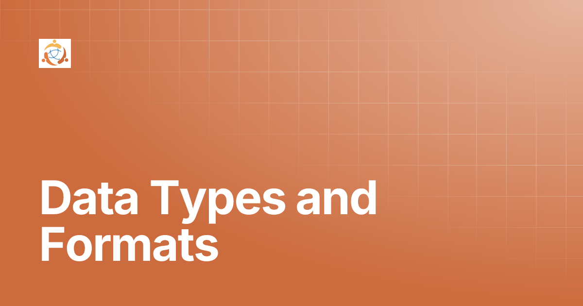 Data Types and Formats | DCI Standards