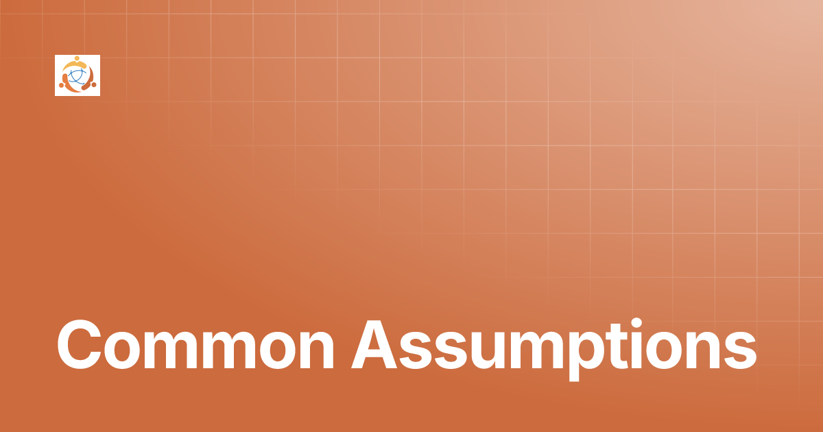 Common Assumptions | DCI Standards